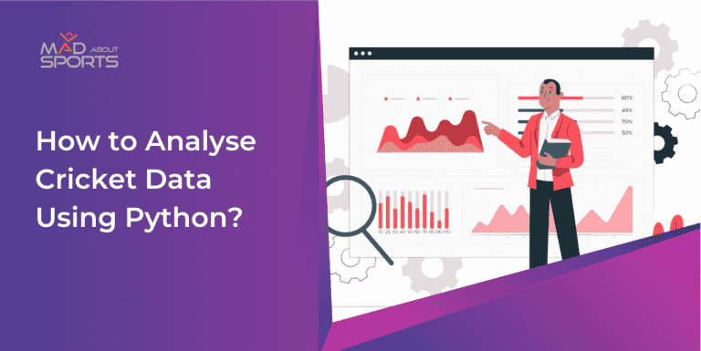 Ball by Ball Cricket Data Analytics Using Python - Mad About Sports